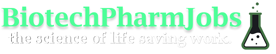 BioTechPharmJobs BioTech Pharma Clinical Research Life Science
